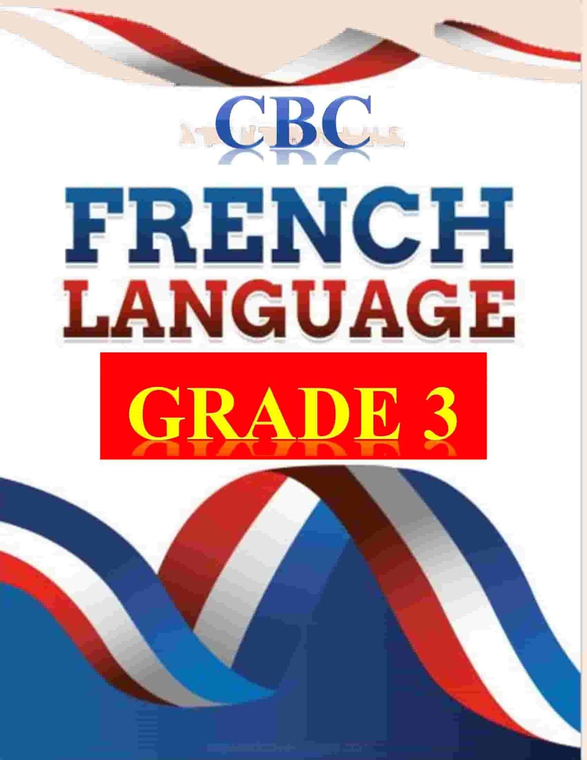 Grade 3 French Notes Term 1,2&3 - Elimplex