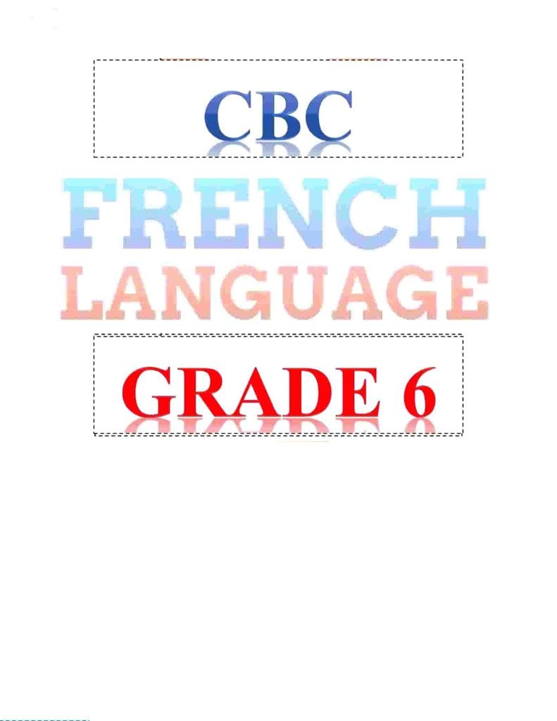 Grade 6 French Notes for Term 1, 2, and 3 - Elimplex