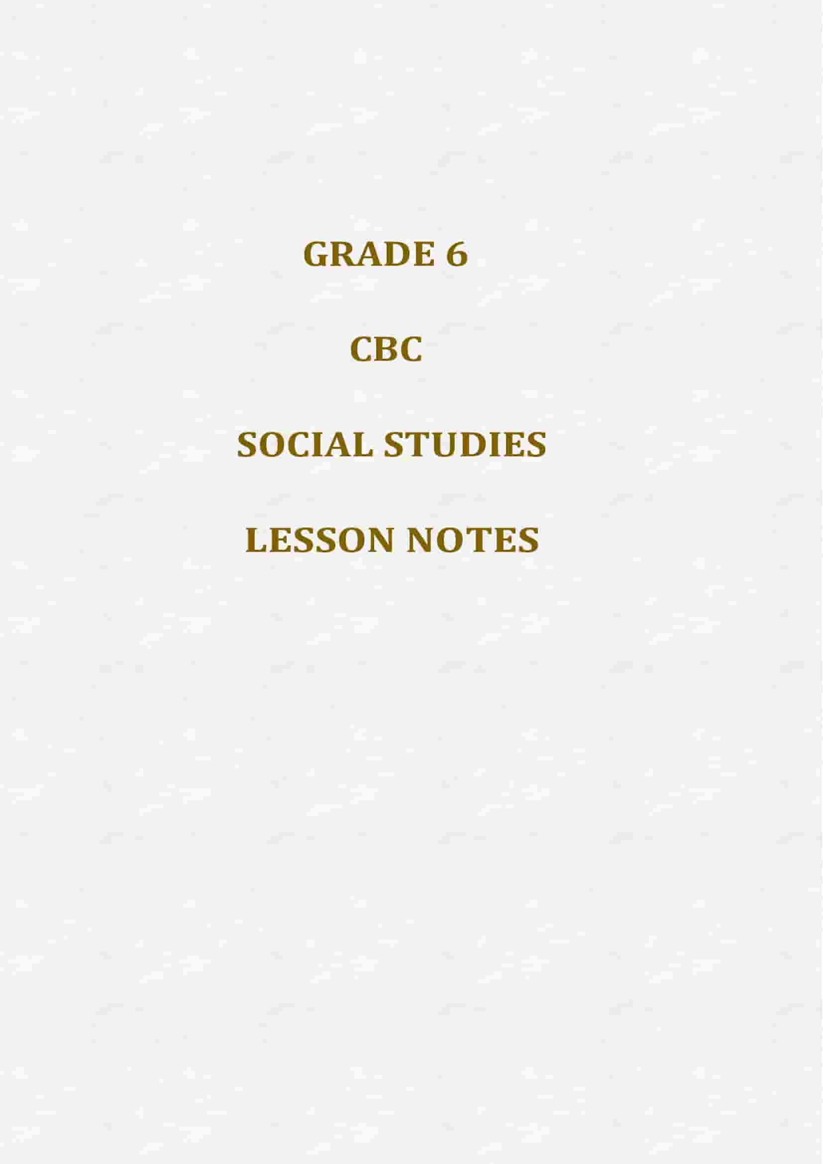 Get Grade 6 Social Studies Notes for Term 1, 2, and 3 - Elimplex