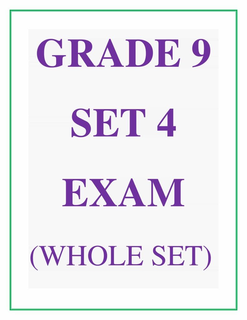 Grade 9 Exam Set 4 (Whole Set) - Elimplex